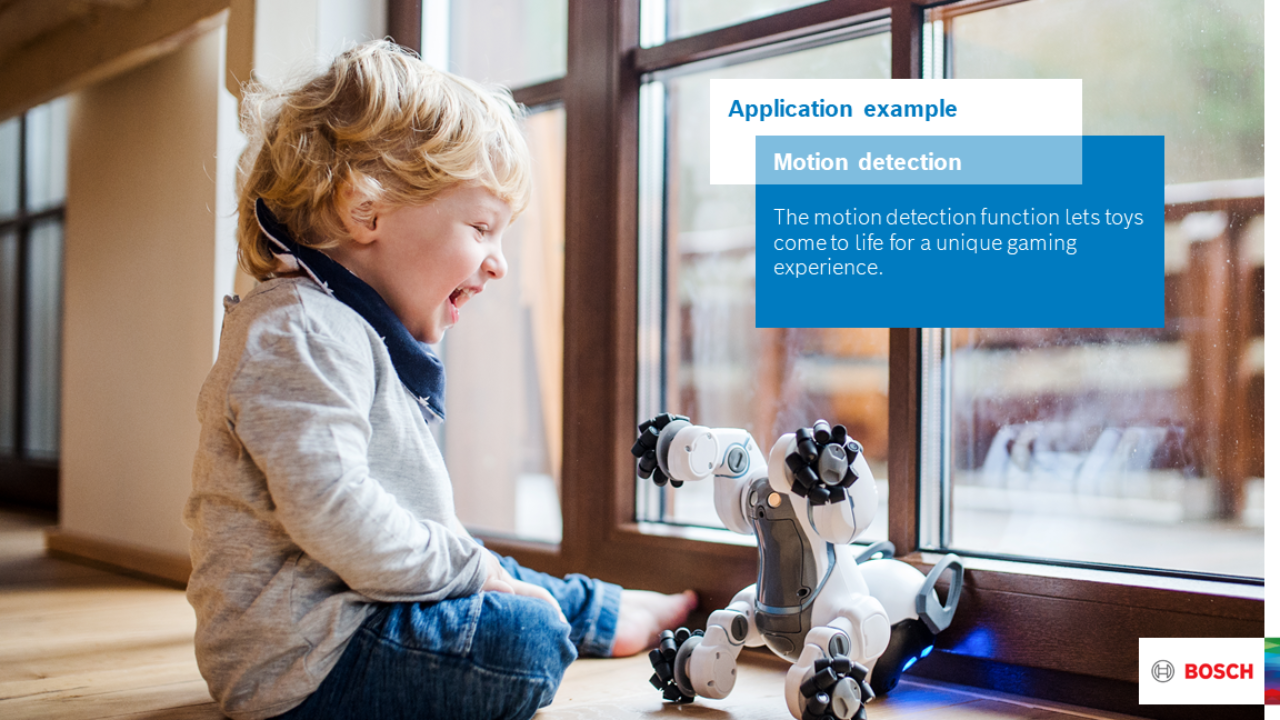Motion detection in toys - Bosch Media Service